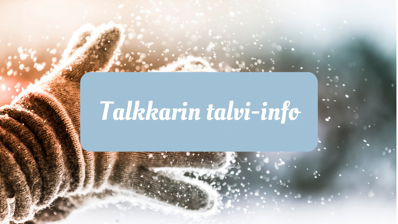 Talven asukastiedote | Kouvolan Talohuolto Oy